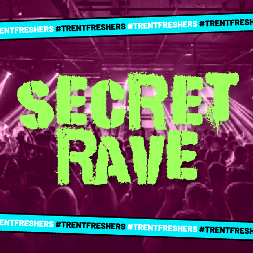 SECRET RAVE - NTU Welcome 2025